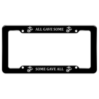 All Gave Some All Marines White Black License Plate Frame | eBay