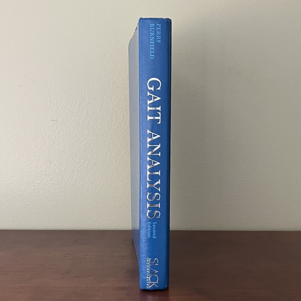 Gait Analysis : Normal and Pathological Function By J. Perry & Judith ...