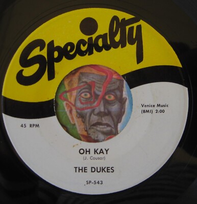 HEAR Dukes 45 Oh Kay / Ooh Bop She Bop SPECIALTY 543 R&B doo wop EX ...