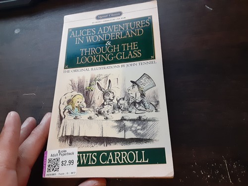 Alice's Adventures in Wonderland and Through the Looking Glass by ...