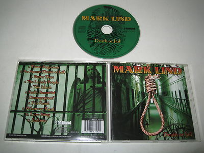 MARK LIND/DEATH OR JAIL(I SCREAM/88.835.02)CD ALBUM | eBay.de
