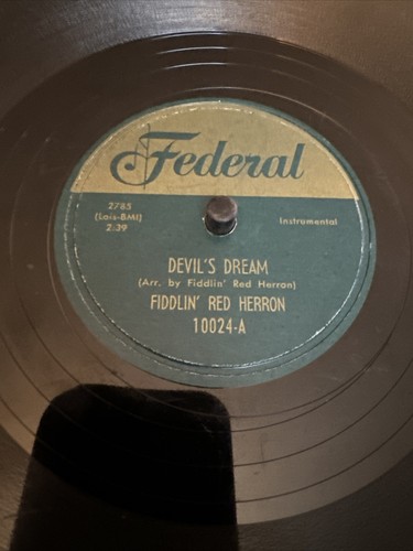 Federal 78 RPM Fiddlin Red Herron - Devil’s Dream 10024 V++ | eBay