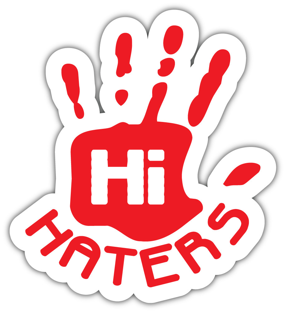 Hi Haters Hand Slogan Sticker Car Bumper Decal - 3'' or 5'' | eBay