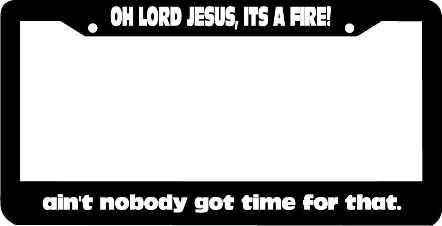 Aint Nobody Got Time For That Blank