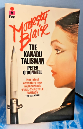 Modesty Blaise. The Xanadu Talisman. Peter O'Donnell. Pan Books, Crime ...