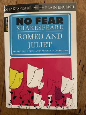 No Fear Shakespeare Ser.: Romeo and Juliet (No Fear Shakespeare) by ...