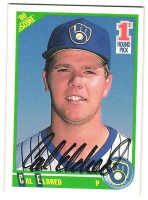 Cal Eldred 1990 Score Rookie #669 Milwaukee Brewers Autograph Card | eBay