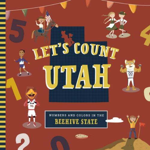 Let's Count Utah by Robbins, Christopher 9781641705752| eBay
