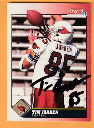 Tim Jorden Phoenix Cardinals AUTO Signed 1991 Score Indiana Hoosiers | eBay
