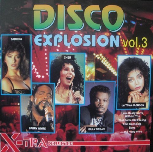 Disco Explosion 3 - CD - Billy Ocean, Gloria Gaynor, Barry White, Kim ...