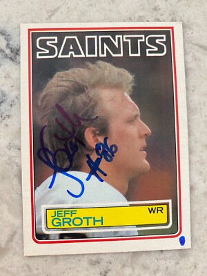 Jeff Groth Signed NEW ORLEANS SAINTS Card 1983 Topps | eBay