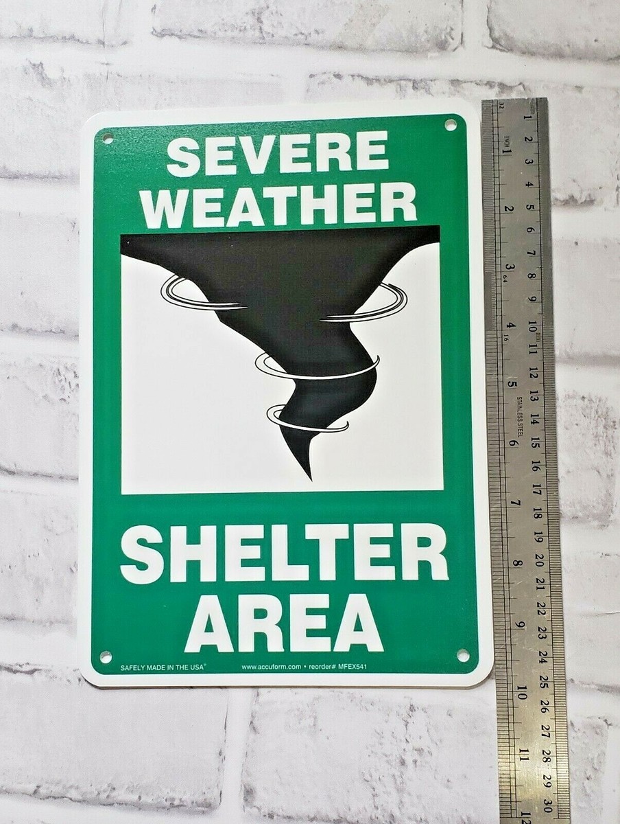 Severe Weather Signage