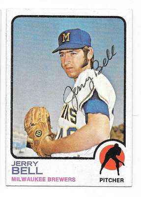 JERRY BELL 1973 TOPPS AUTOGRAPHED SIGNED # 92 BREWERS | eBay