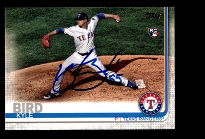 Signed Baseball Card Auto 2019 Topps Update #US80 Kyle Bird Texas ...