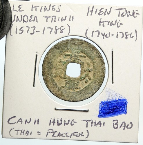 1740 VIETNAM Le Kings Trinh Lords HIEN TONG Canh Hung Thai Bao Cash ...