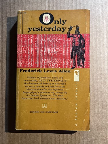 ONLY YESTERDAY by Frederick Lewis Allen 1959 Bantam paperback 1920s US ...