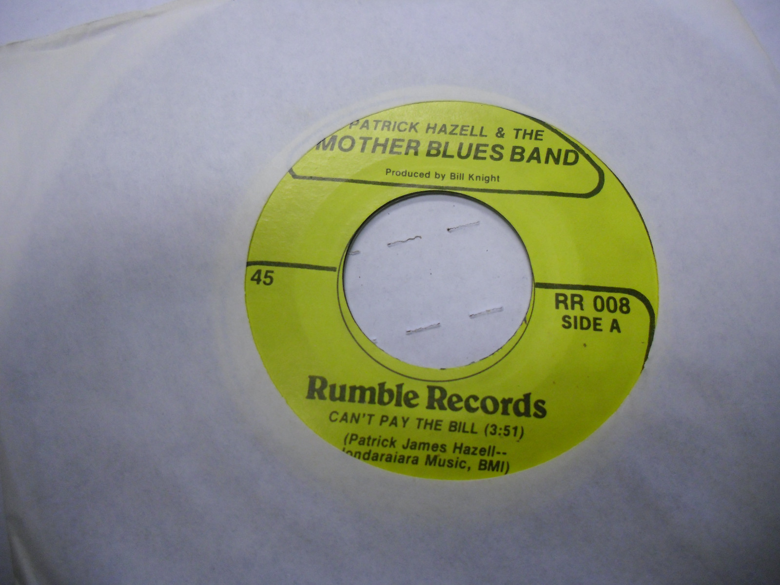 Patrick Hazell Can't Pay The Bill/Look Up 45 RPM Rumble Records EX Iowa ...