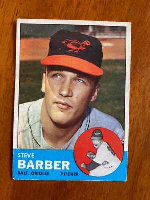 1963 Topps - #12 Steve Barber | eBay