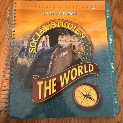 The World Grade 6 Volume 2 (Scott Foresman Social Studies) - spiral ...