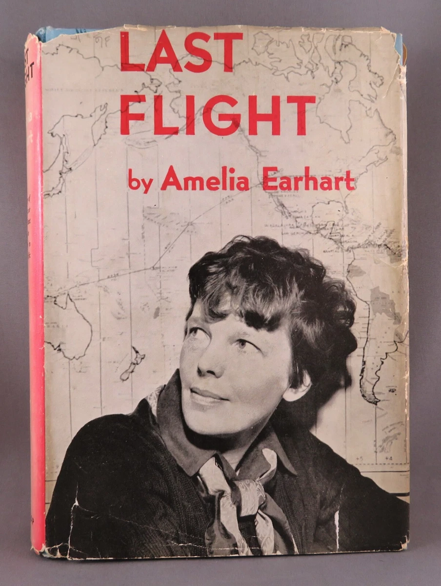 Last Flight Amelia Earhart Book