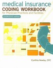 Medical Insurance Coding Workbook: For Physician Practices and ...