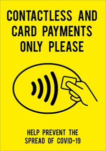 CONTACTLESS AND CARD PAYMENTS ONLY STICKERS AND FOAMEX SIGNS- A5/A4/A3 ...