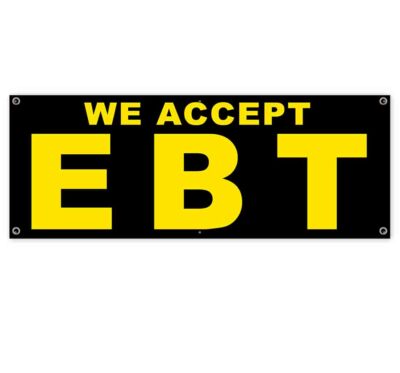 WE ACCEPT EBT CLEARANCE BANNER Advertising Vinyl Flag Sign INV | eBay