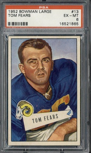 1952 Bowman Large #13 Tom Fears - PSA 6 | eBay