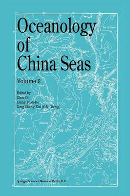 Oceanology of China Seas: Volume 2 by Liang Yan-Bo, Zeng Cheng-Kui (C.K ...