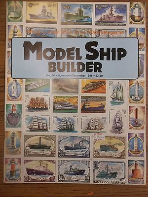 MODEL SHIP BUILDER BOAT MAGAZINE No.44 NOVEMBER / DECEMBER 1986 | eBay