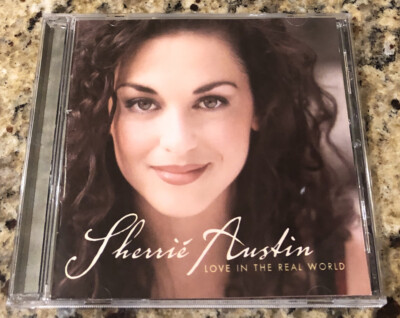 SHERRIE AUSTIN- LOVE IN THE REAL WORLD CD. Arista | eBay