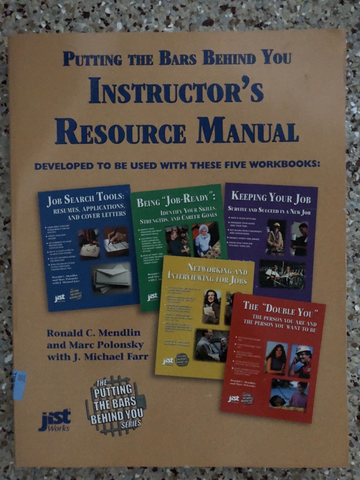 Putting the Bars Behind You Workbook Ser.: Putting the Bars Behind Me ...