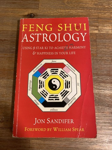 Feng Shui Astrology: Using 9 Star Ki ..., Sandifer, Jon 9780749917098 ...