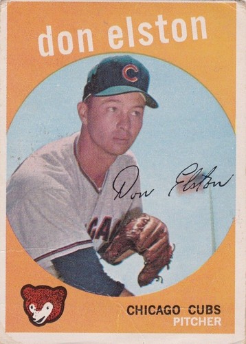 1959 TOPPS - #520 DON ELSTON (CUBS)!! TOUGH HIGH NUMBER!! GREAT CARD ...