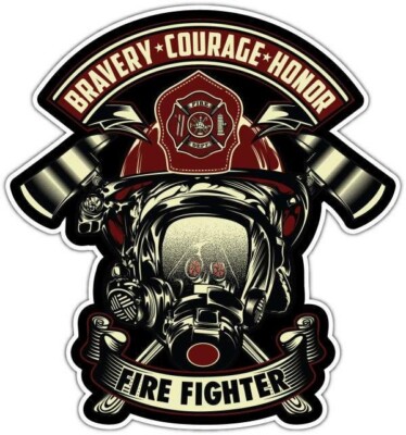 Fire Fighter Firefighter Bravery Courage Car Bumper Window Sticker ...