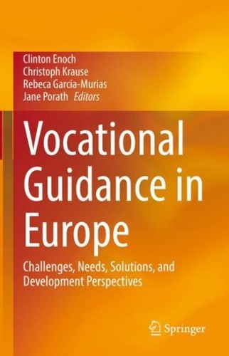 Vocational Guidance in Europe : Challenges, Needs, Solutions, and ...