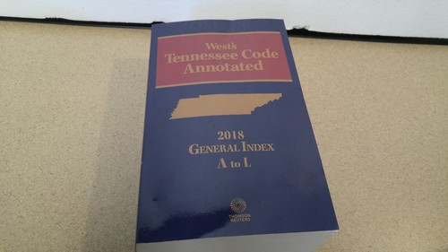 West's Tennessee Code Annotated General Index 2018 A-Z | eBay