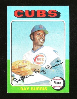 1975 Topps SET BREAK #566 RAY BURRIS CHICAGO CUBS (SB1) | eBay