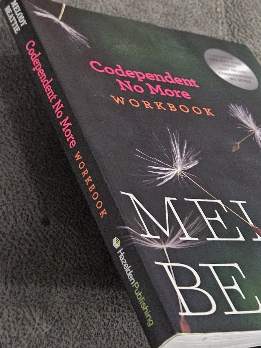 Codependent No More Step Worksheets