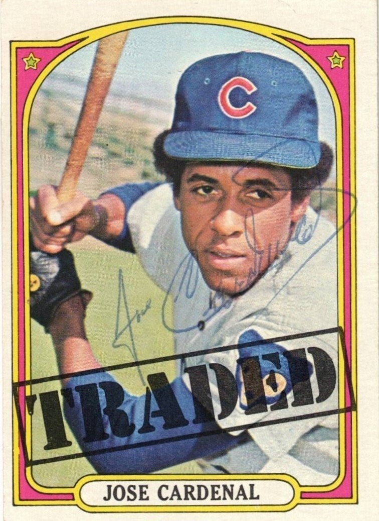 JOSE CARDENAL-CHICAGO CUBS-1972 TOPPS #757-AUTOGRAPHED-HIGH NUMBER-RARE ...