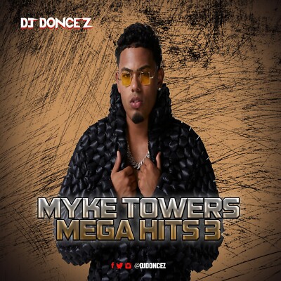 DJ DonCez - Myke Towers Mega Hits 3 | eBay