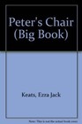 Peters Chair (Big Book) - Paperback By Keats, Ezra Jack - VERY GOOD ...