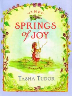 The Springs Of Joy - Hardcover By Tudor, Tasha - VERY GOOD ...
