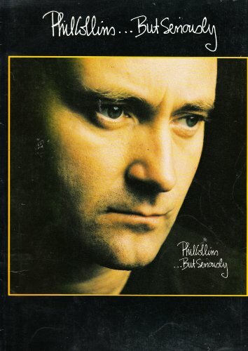 Phil Collins: But Seriously [Songbook] By Phil Collins | eBay