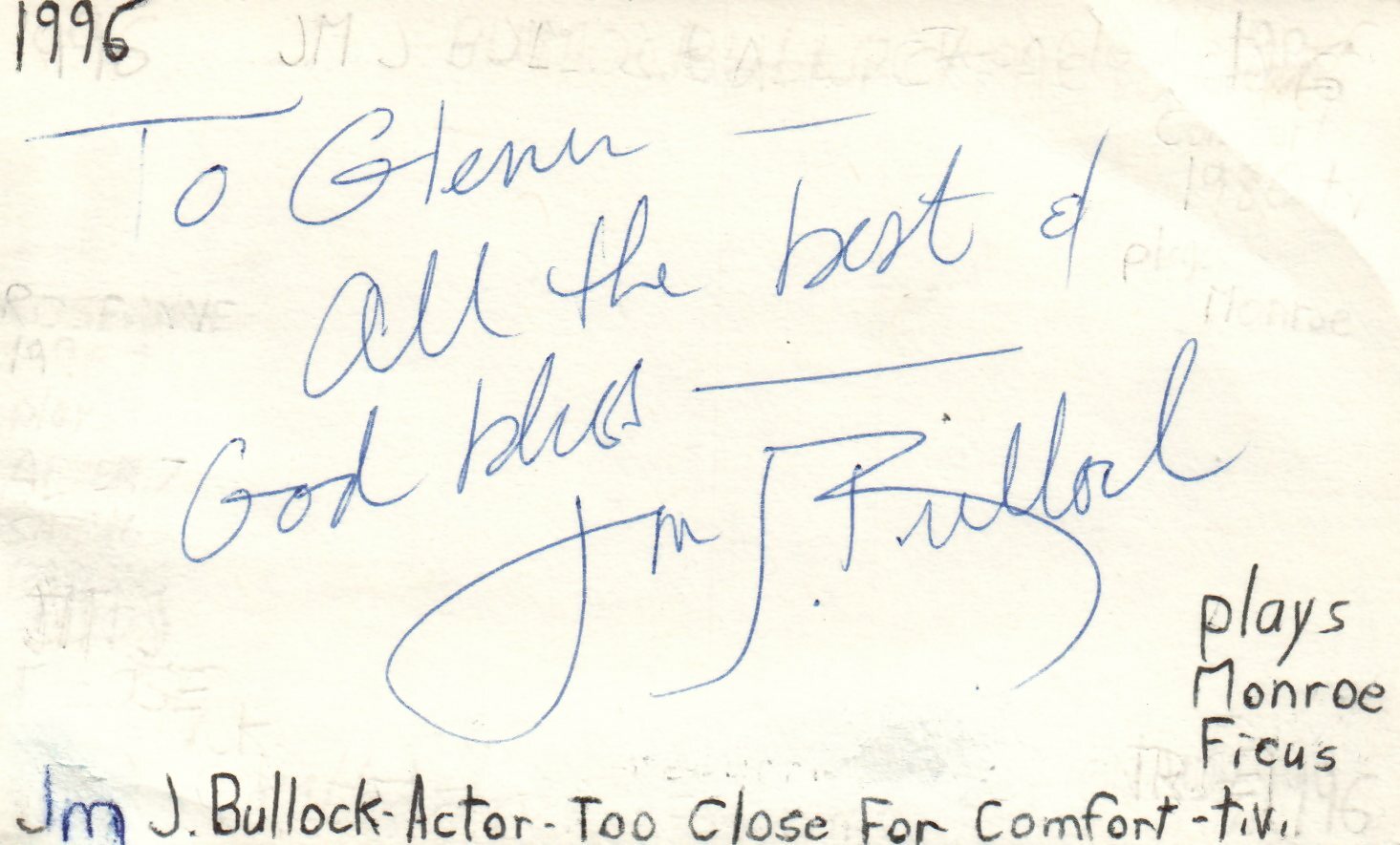 Jm. J. Bullock Actor Too service Close Comfort Autographed TV Signed for