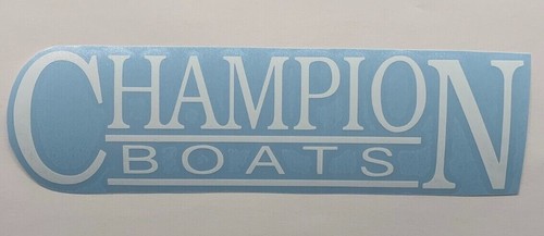 Champion Boats Logo #1 Die Cut Vinyl Decal High Quality Outdoor Sticker ...