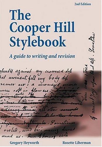 The Cooper Hill Stylebook: A Guide to Writing and Revision ...