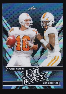 2024 Leaf Heroes & Prospects PEYTON MANNING - NICO IAMALEAVA #262 🔥 ...