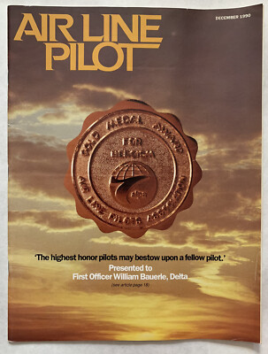 Airline Pilot Magazine Air Line December 1990 First Officer William ...