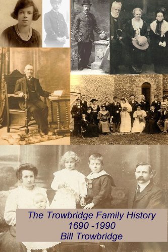 TROWBRIDGE FAMILY HISTORY By Bill Trowbridge **BRAND NEW** 1447875400 ...